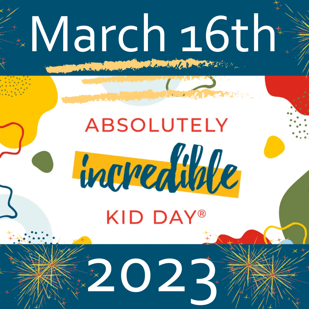 Absolutely Incredible Kid Day