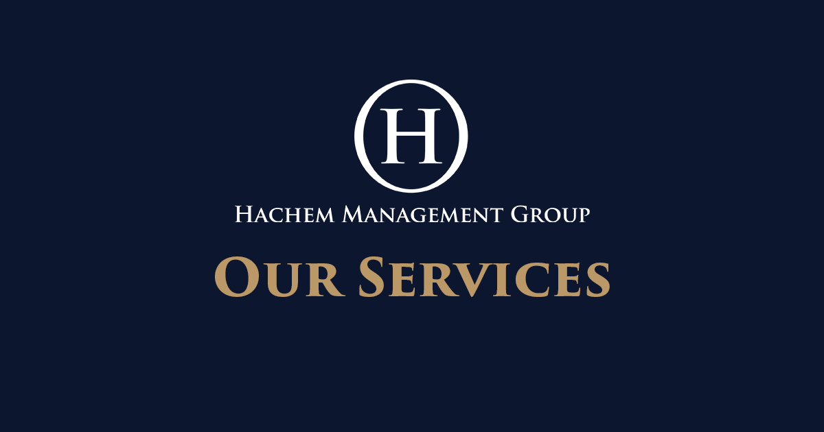 Hachem Management Group - Our Services