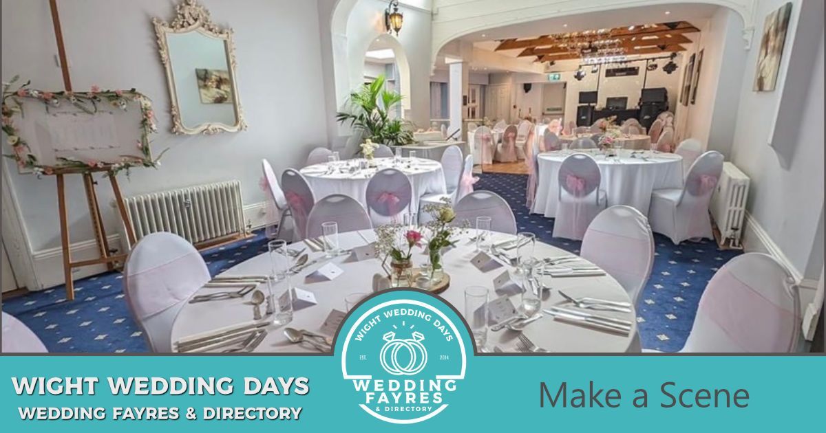 Wight Wedding Days - Make a Scene