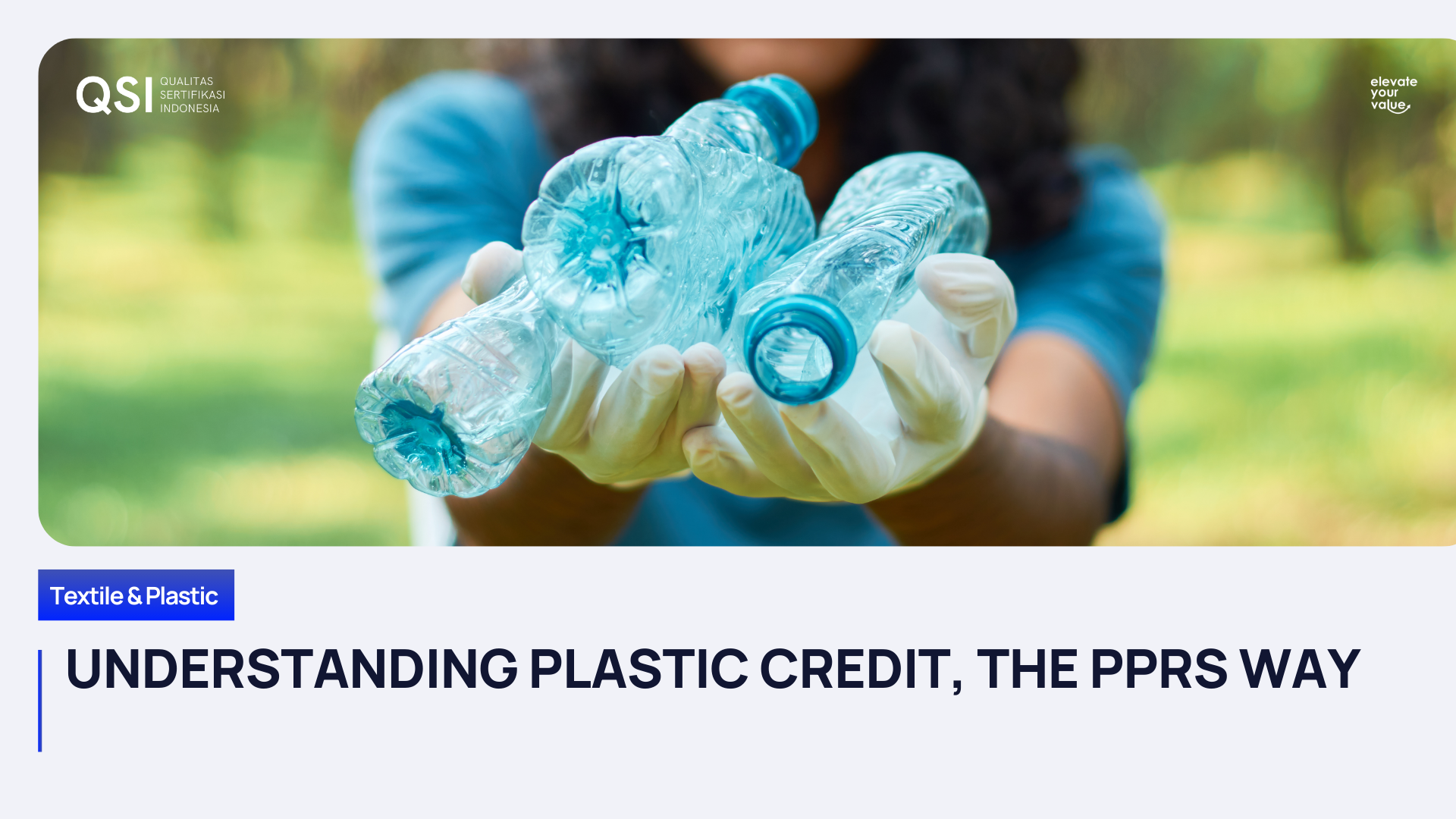 Understanding Plastic Credit, the PPRS Way