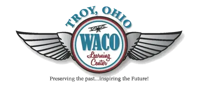FLY-IN Information | Waco Learning Center & Museum | Troy, OH