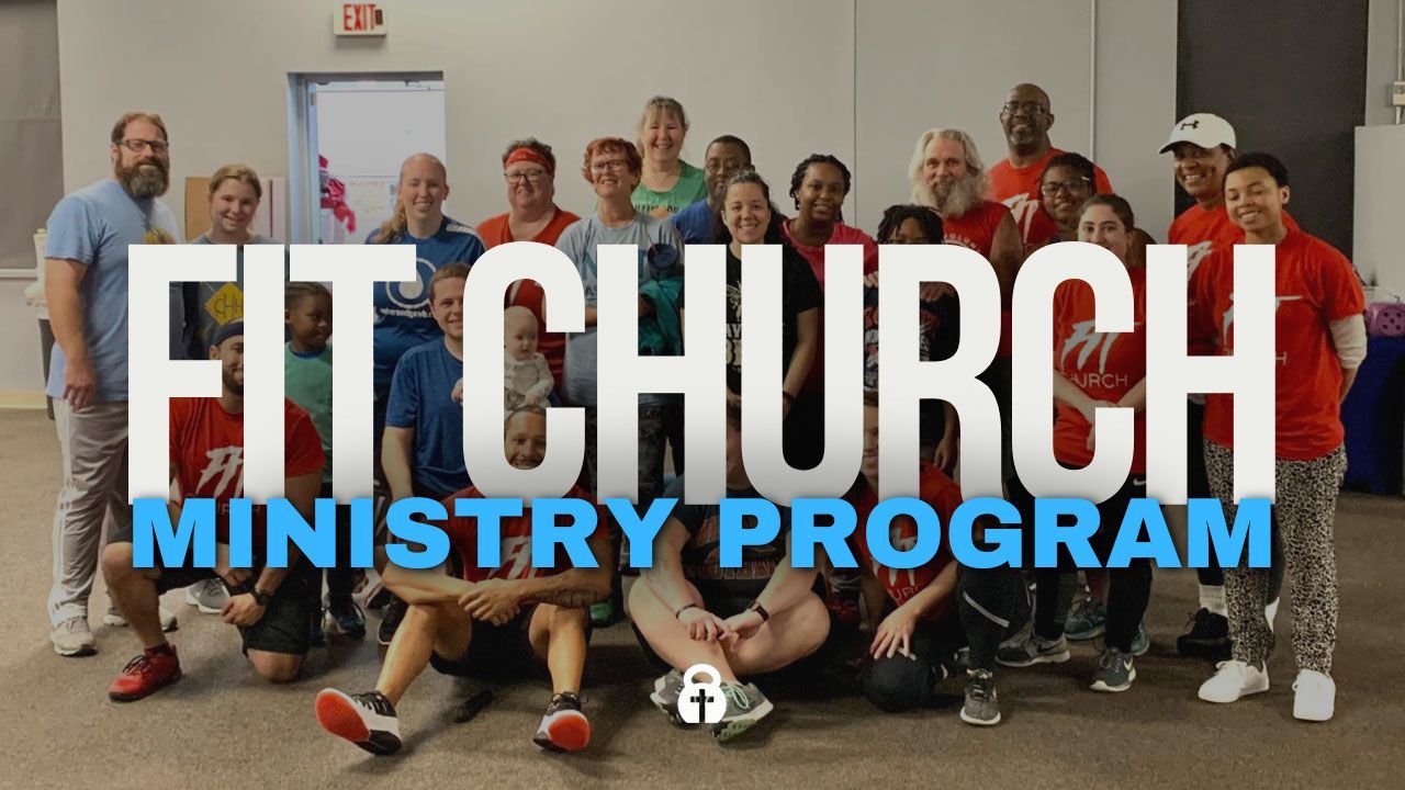 Start a Fitness Ministry | FIT Church