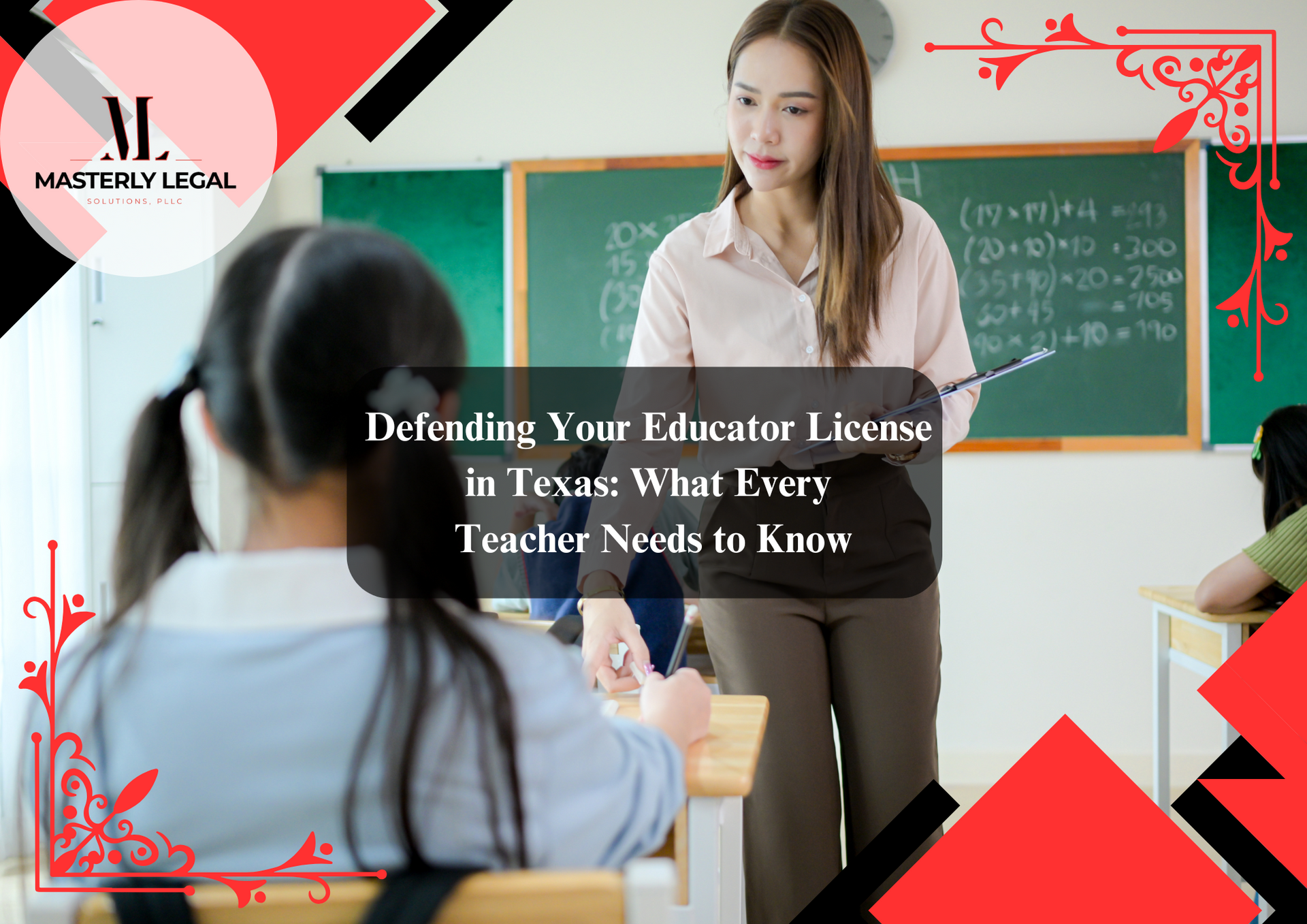 Defending Your Educator License in Texas | Key Insights