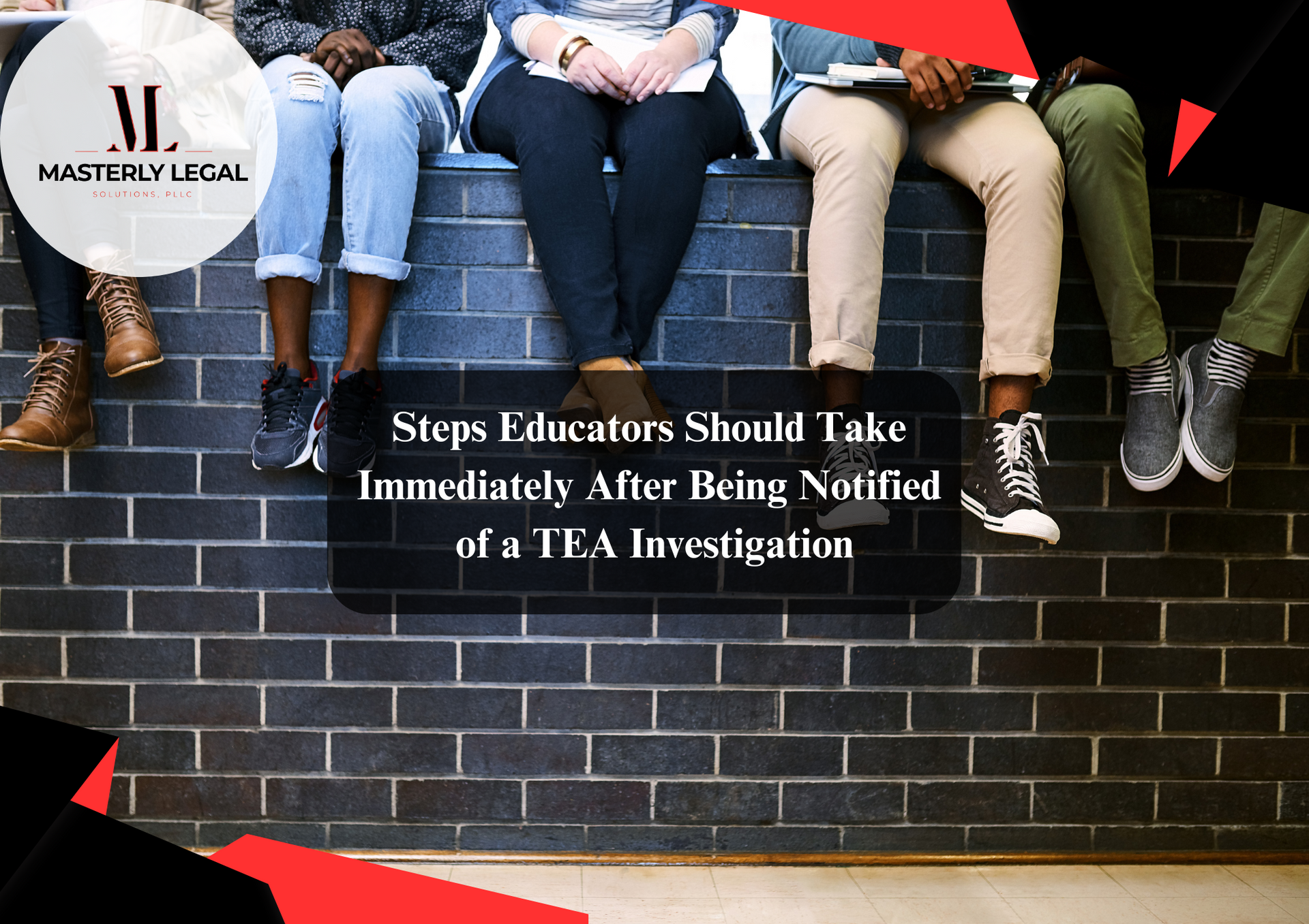 Educators: Immediate Steps After TEA Investigation Notice