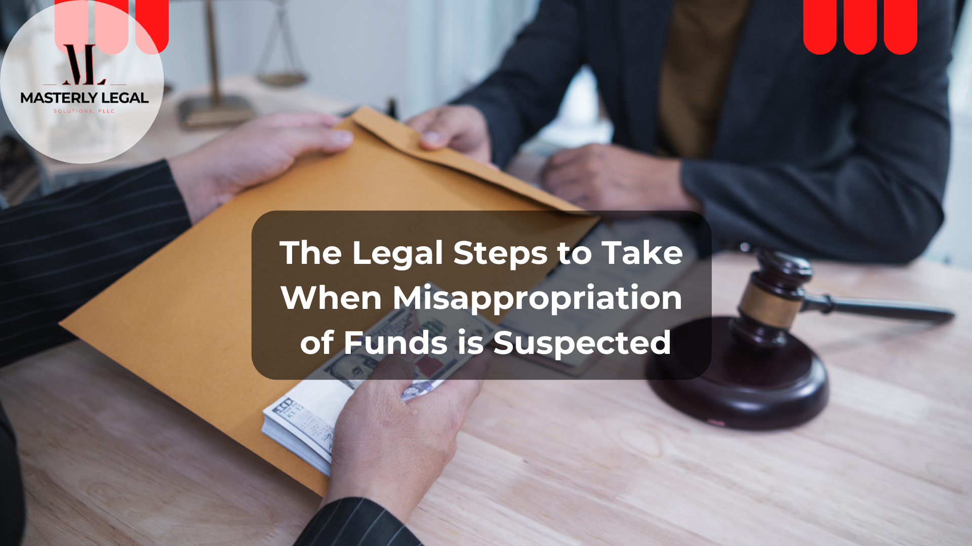 Legal Steps for Suspected Fund Misappropriation