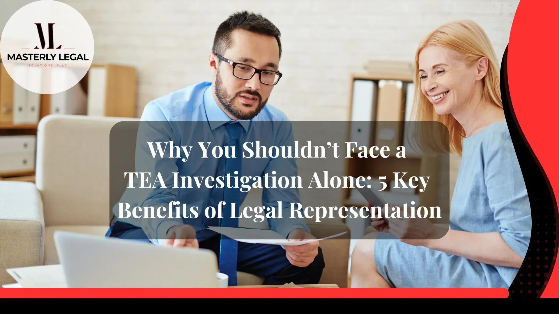 Protect Yourself in TEA Investigations