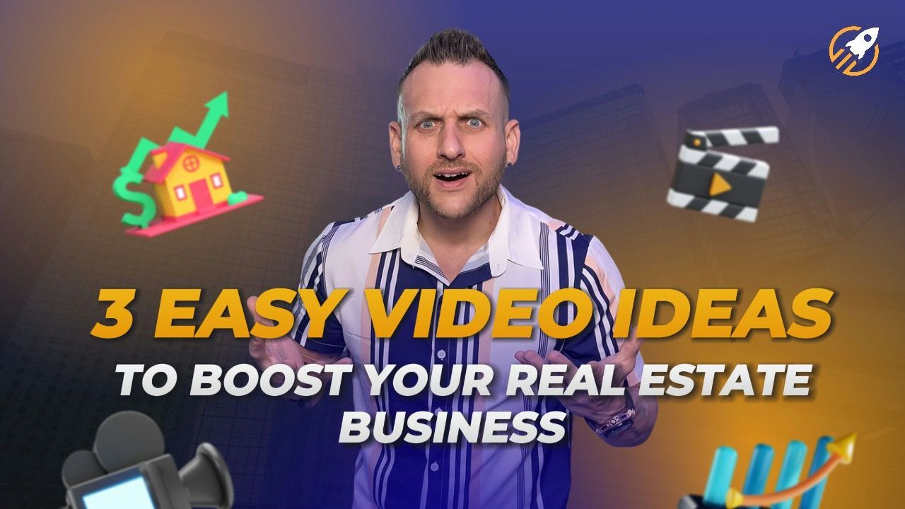 3 Easy Video Ideas to Boost Your Real Estate Business