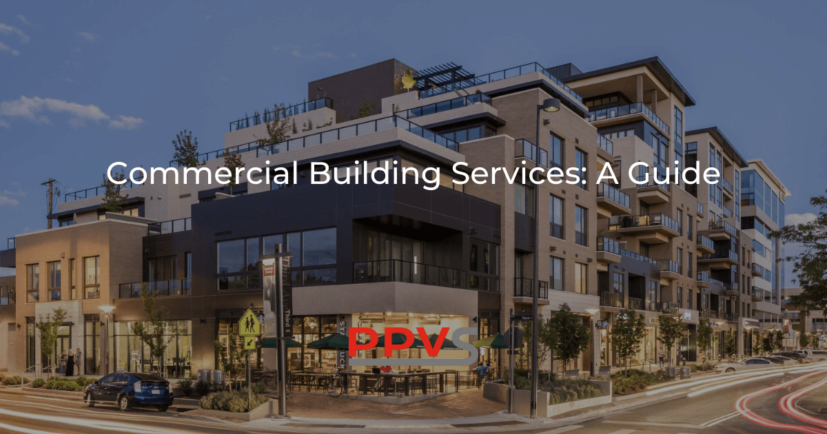 Commercial Building Services: A Guide
