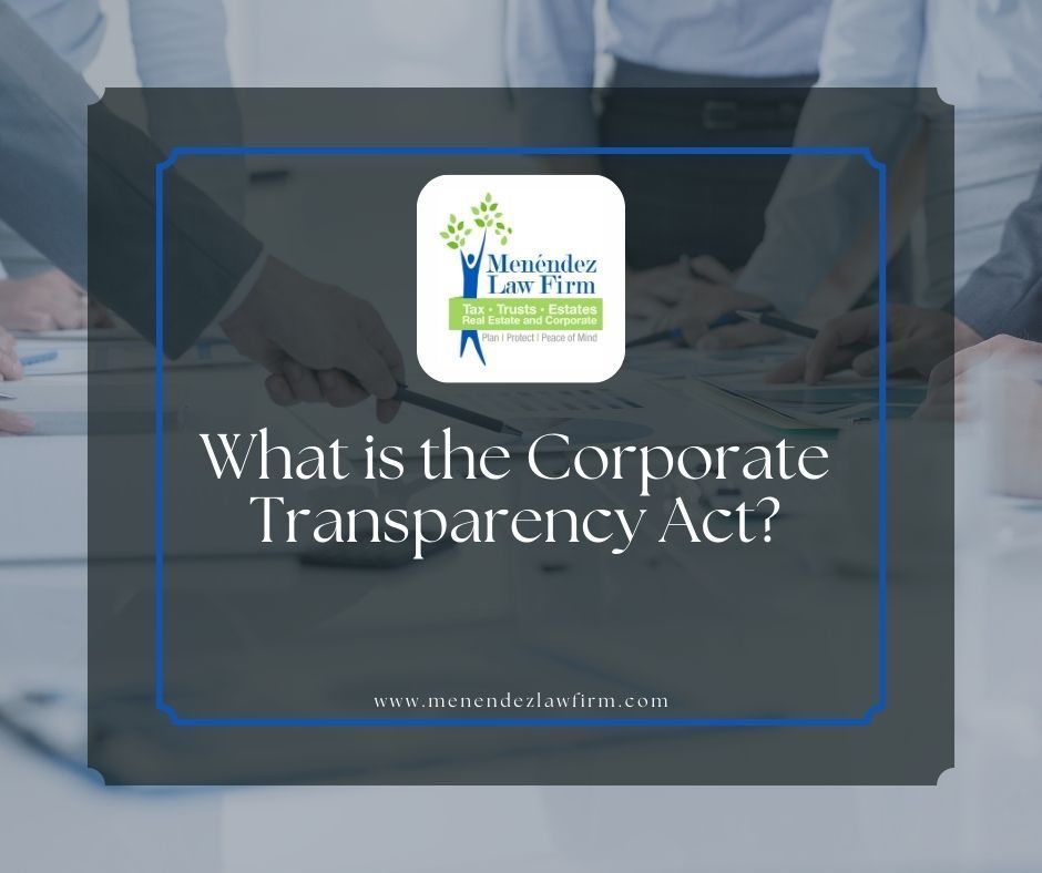 What is the Corporate Transparency Act?