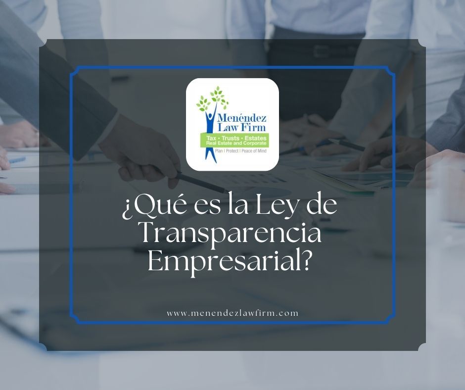 ¿Qué es la Ley de Transparencia Empresarial?