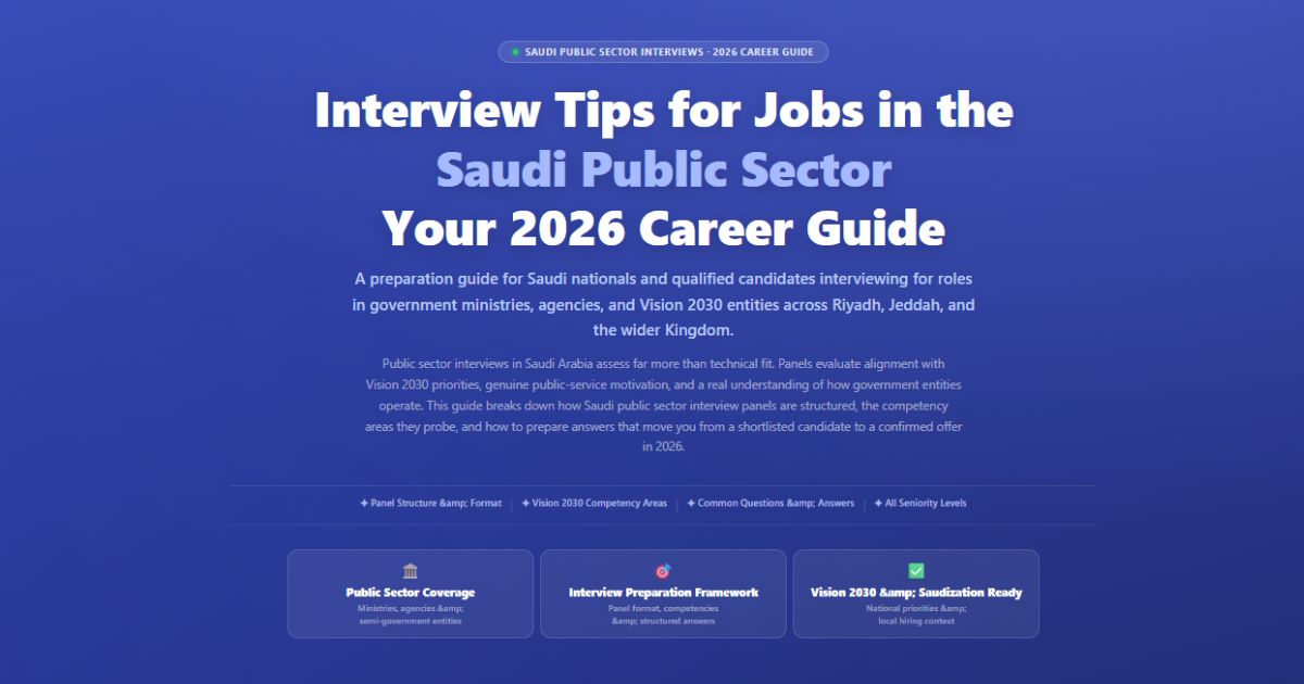 Saudi Public Sector Interview Tips: 2026 Guide | Labeeb.ae
