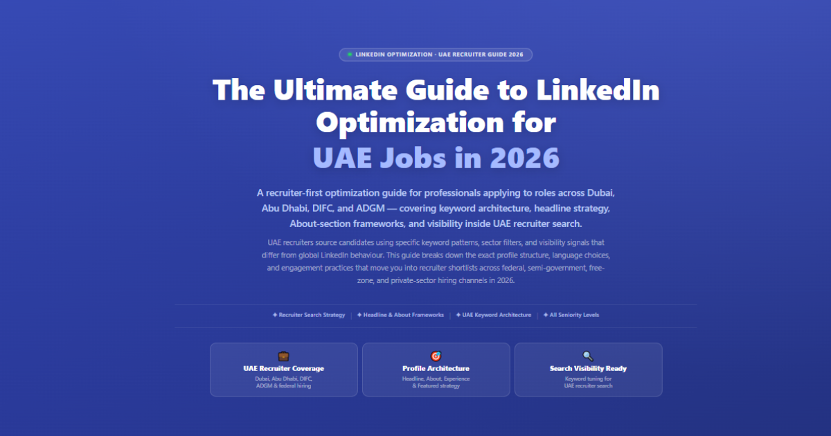 LinkedIn Optimization for UAE Jobs 2026: Complete Guide