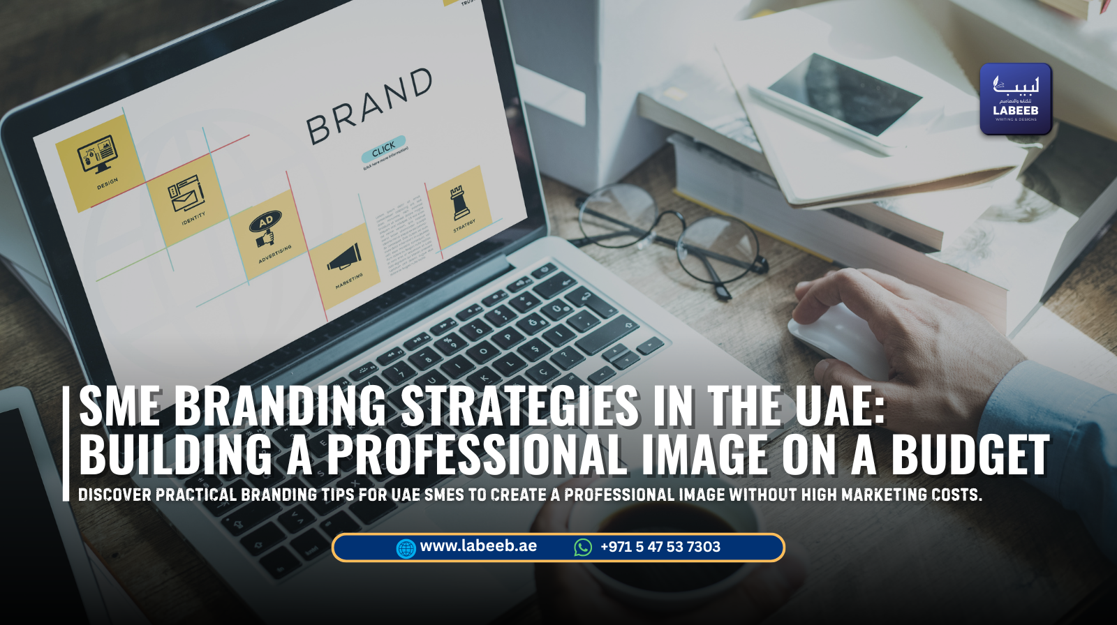 Digital Branding Tips for UAE Startups: From Idea to Impact