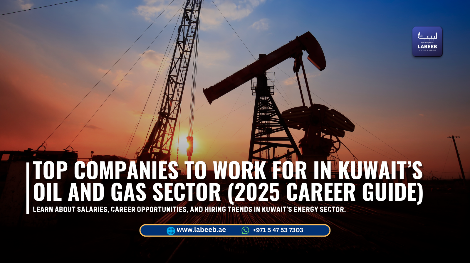 Best Oil and Gas Companies in Kuwait 2025 | Career & Salary Guide