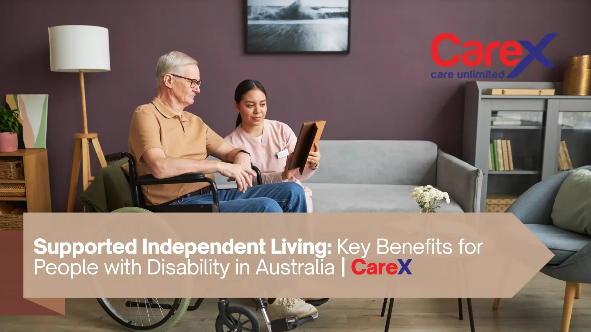 Supported Independent Living: Key Benefits for People with Disability ...