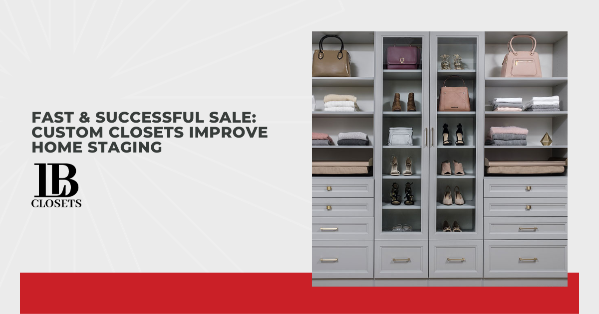 LB Closets - Arizona's Premier Custom Closet Company for Design ...