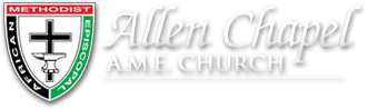 Allen Chapel AME Church: Lay Organization