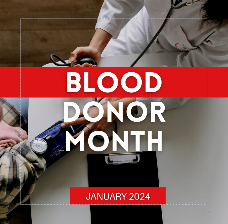 Celebrating National Blood Donor Month