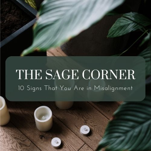 10 Signs That You Are in Misalignment