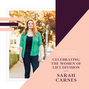 Celebrating the Women of Lift Division: Sarah Carnes | Lift Division