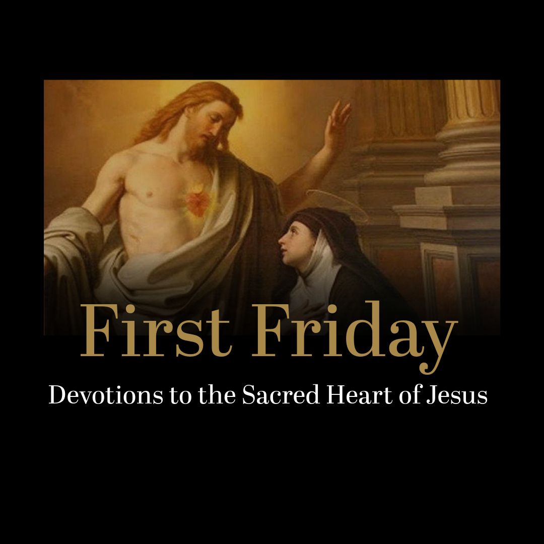First Friday Devotion