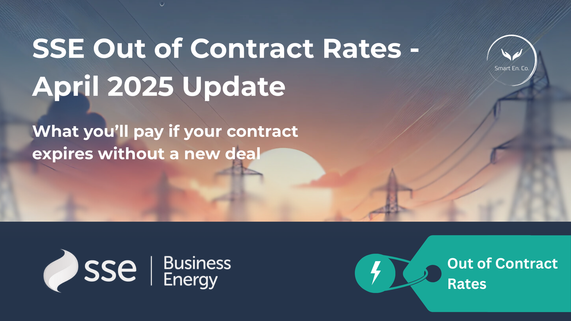 SSE Variable Business Rates – Effective April 2025