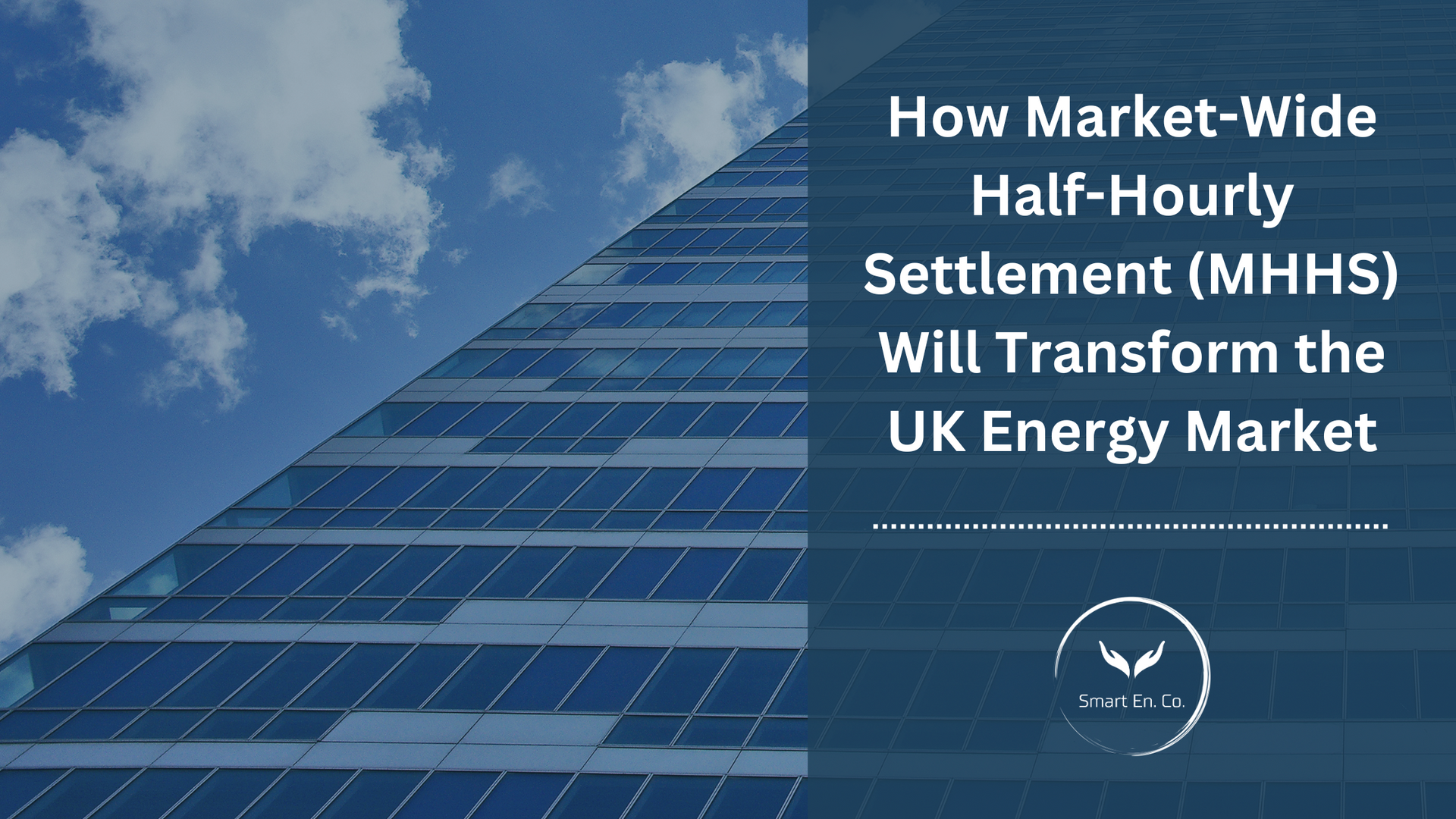 Market-Wide Half-Hourly Settlement: Transforming UK Energy