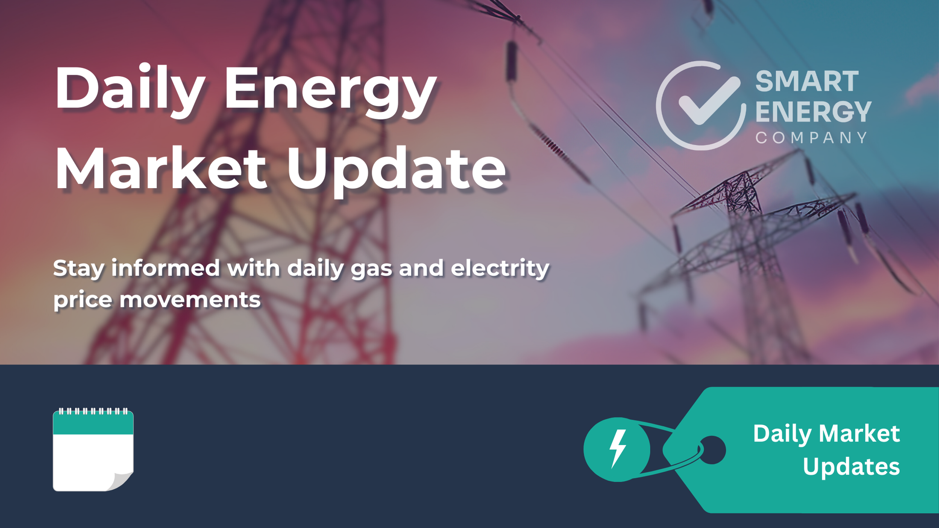 Daily UK Energy Market Update | Gas & Power Prices Today
