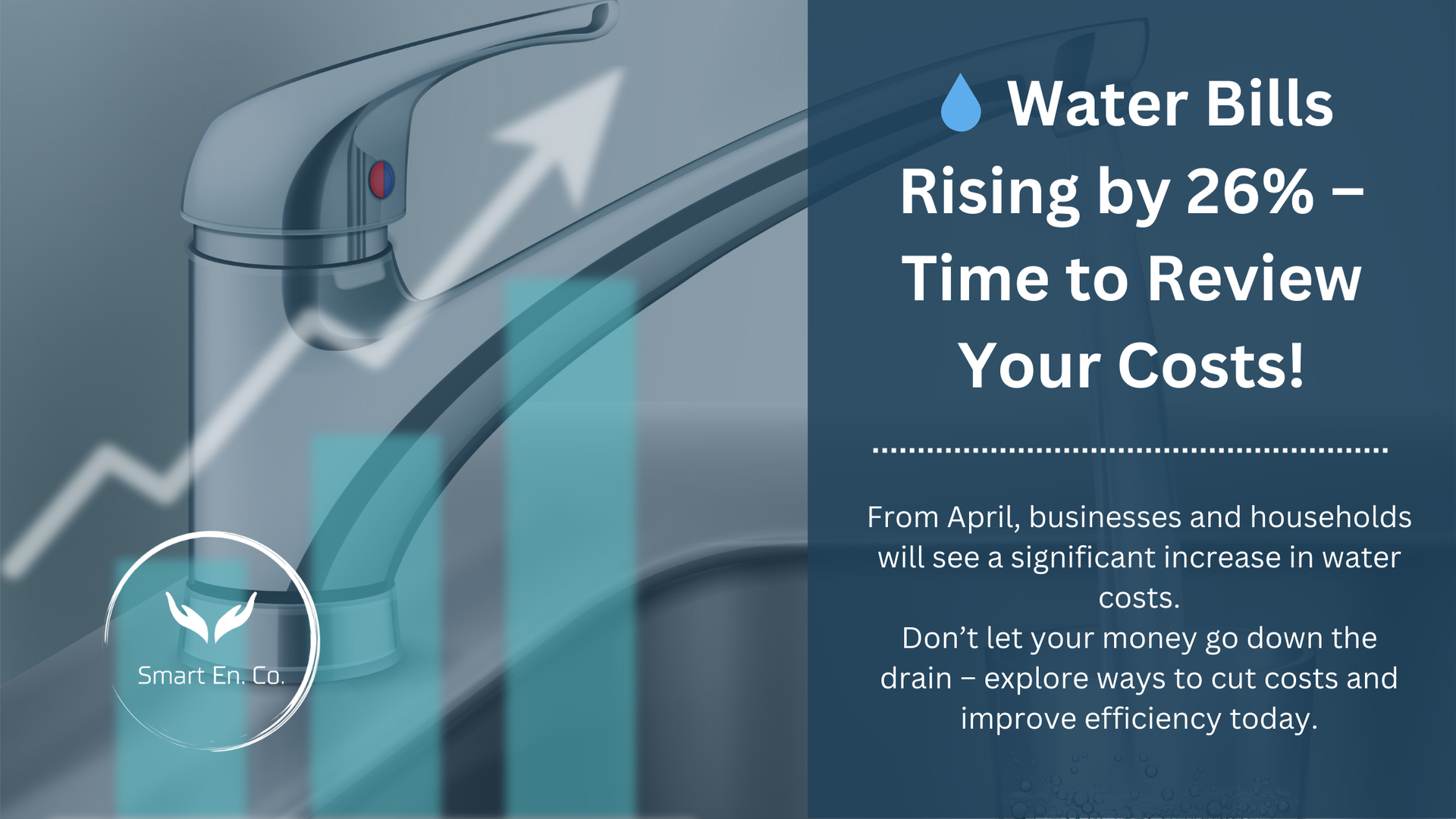 Water Bills Rising by 26% – A Reminder to Review Your Costs