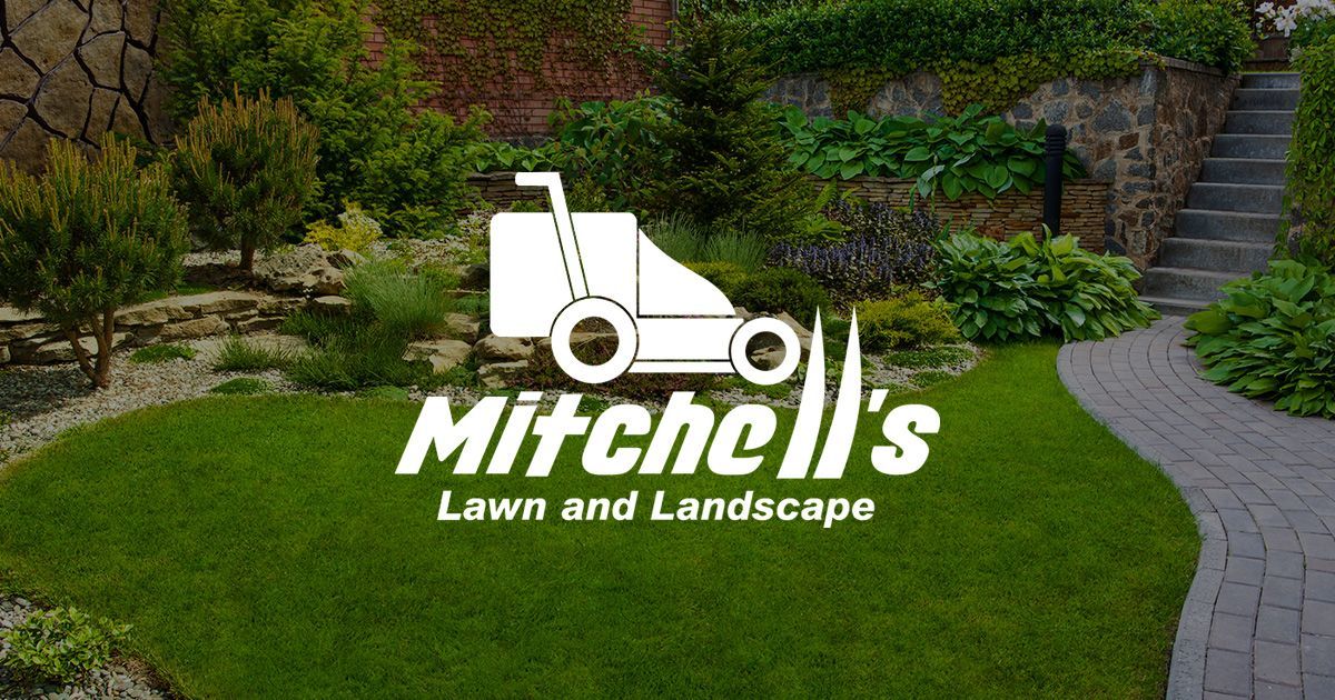 Lawn Care & Landscaping | Mitchell's Lawn and Landscape