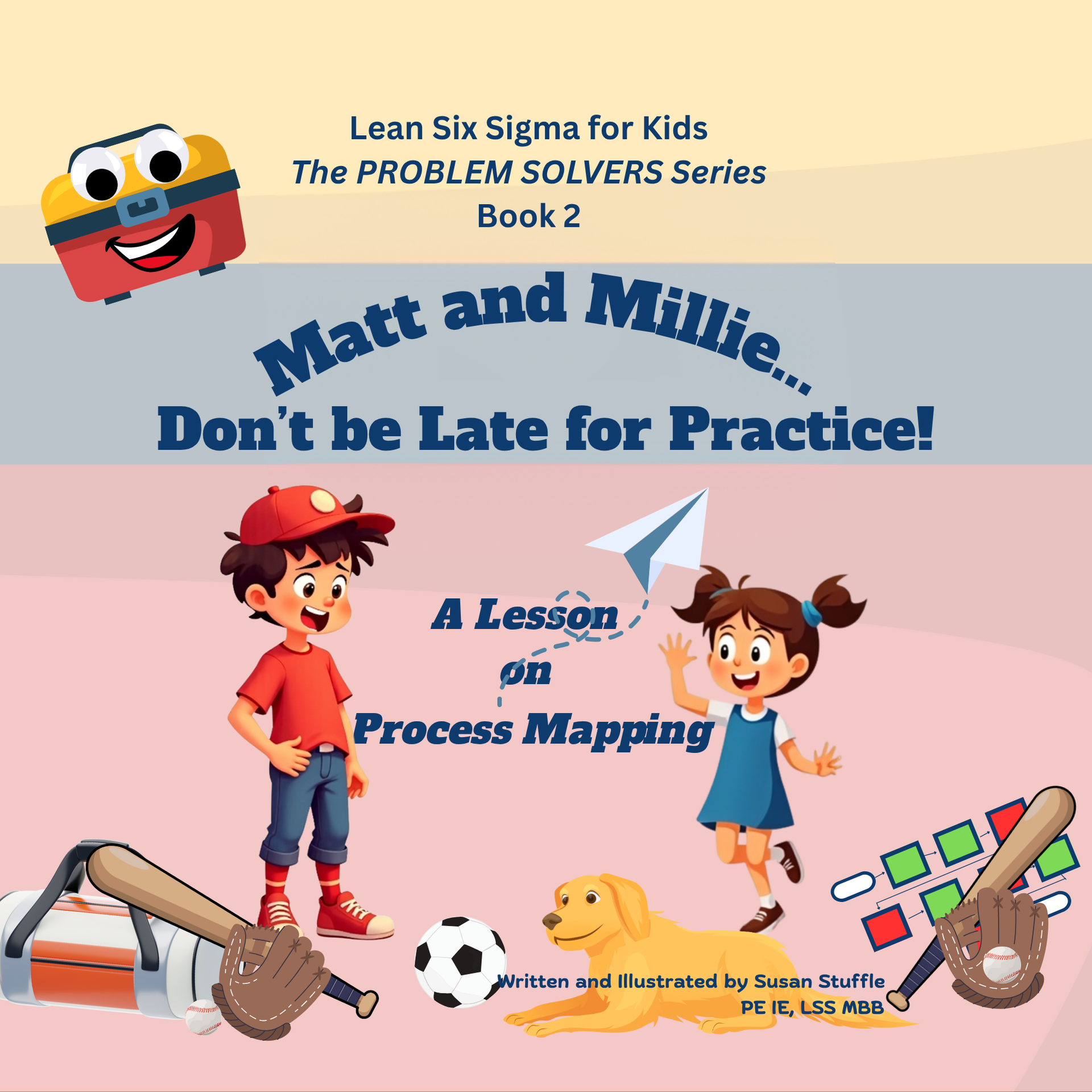 Lean Six Sigma for Kids