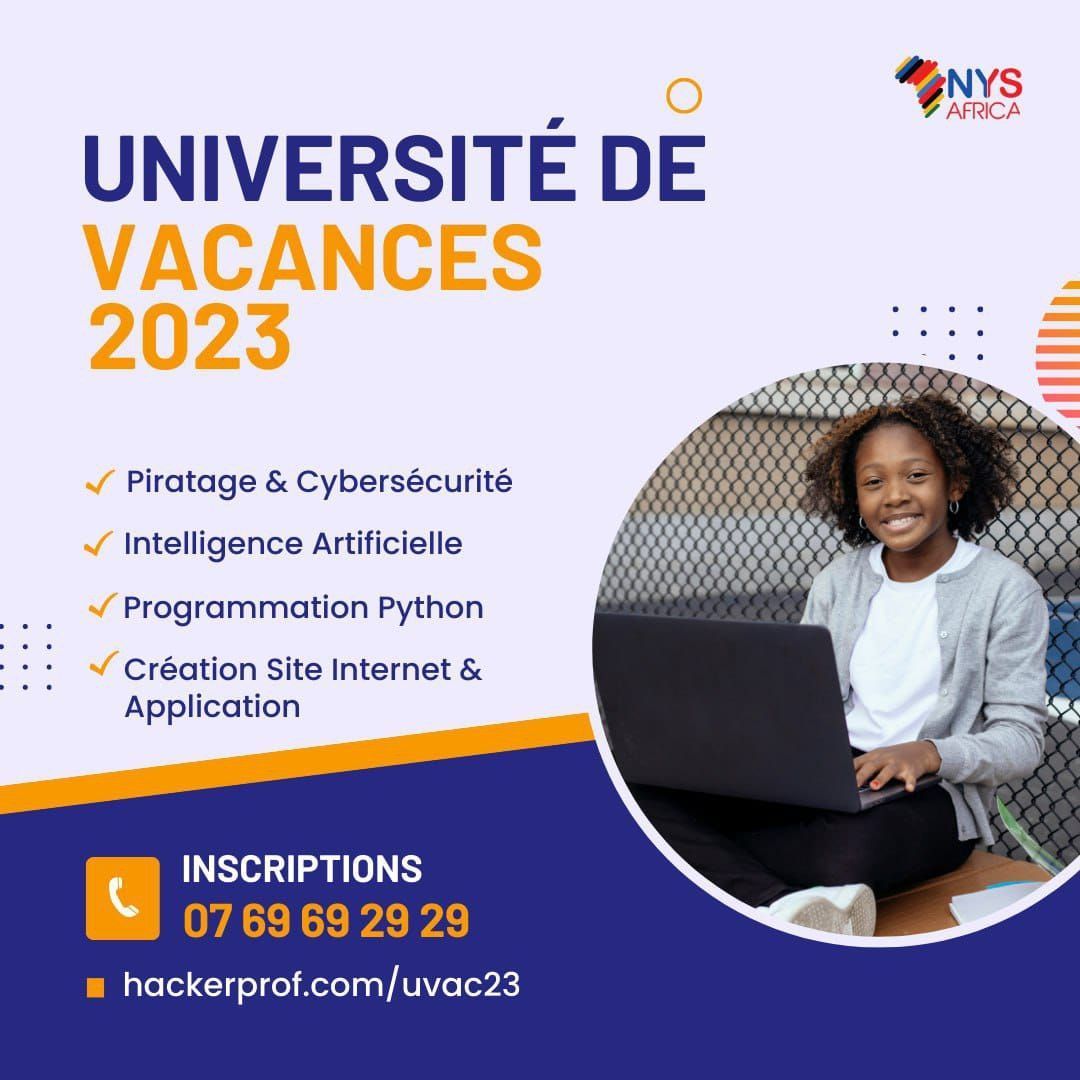 Université de Vacances - Cybersécurité et Contre-Piratage Cote d'ivoire ...