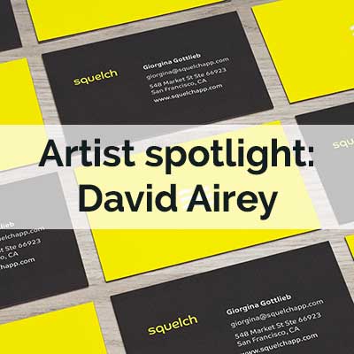 Artist Spotlight: David Airey