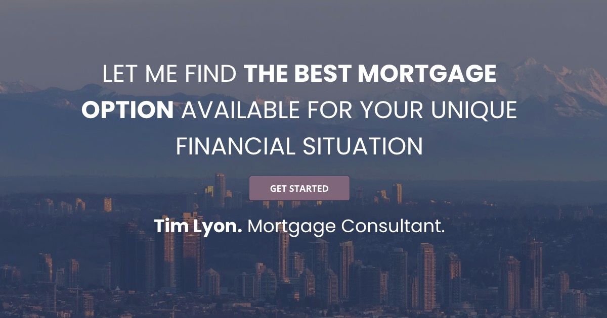 Tim Lyon | Lyon MTG | Mortgage Consultant Burnaby BC