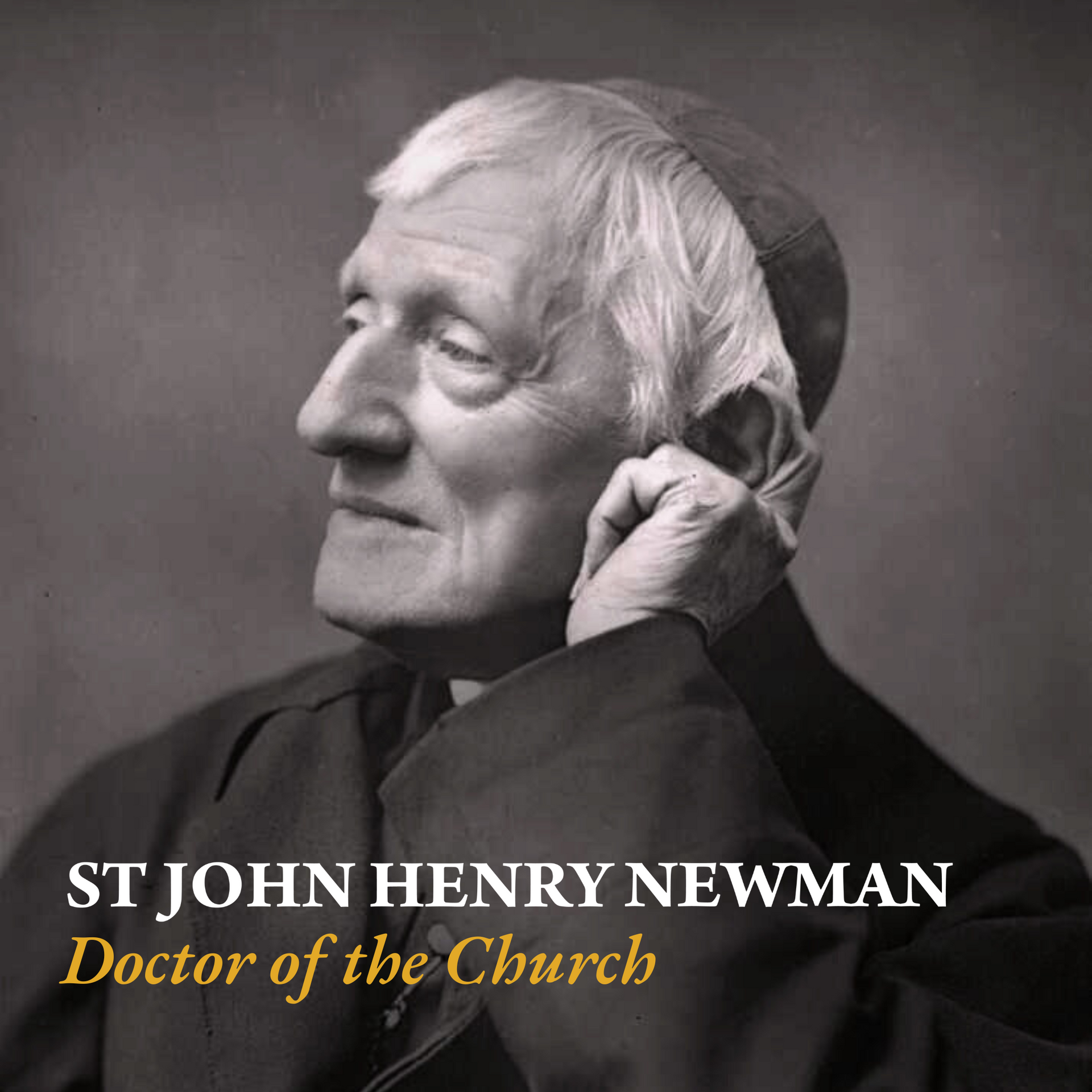 St John Henry Newman - Doctor of the Church