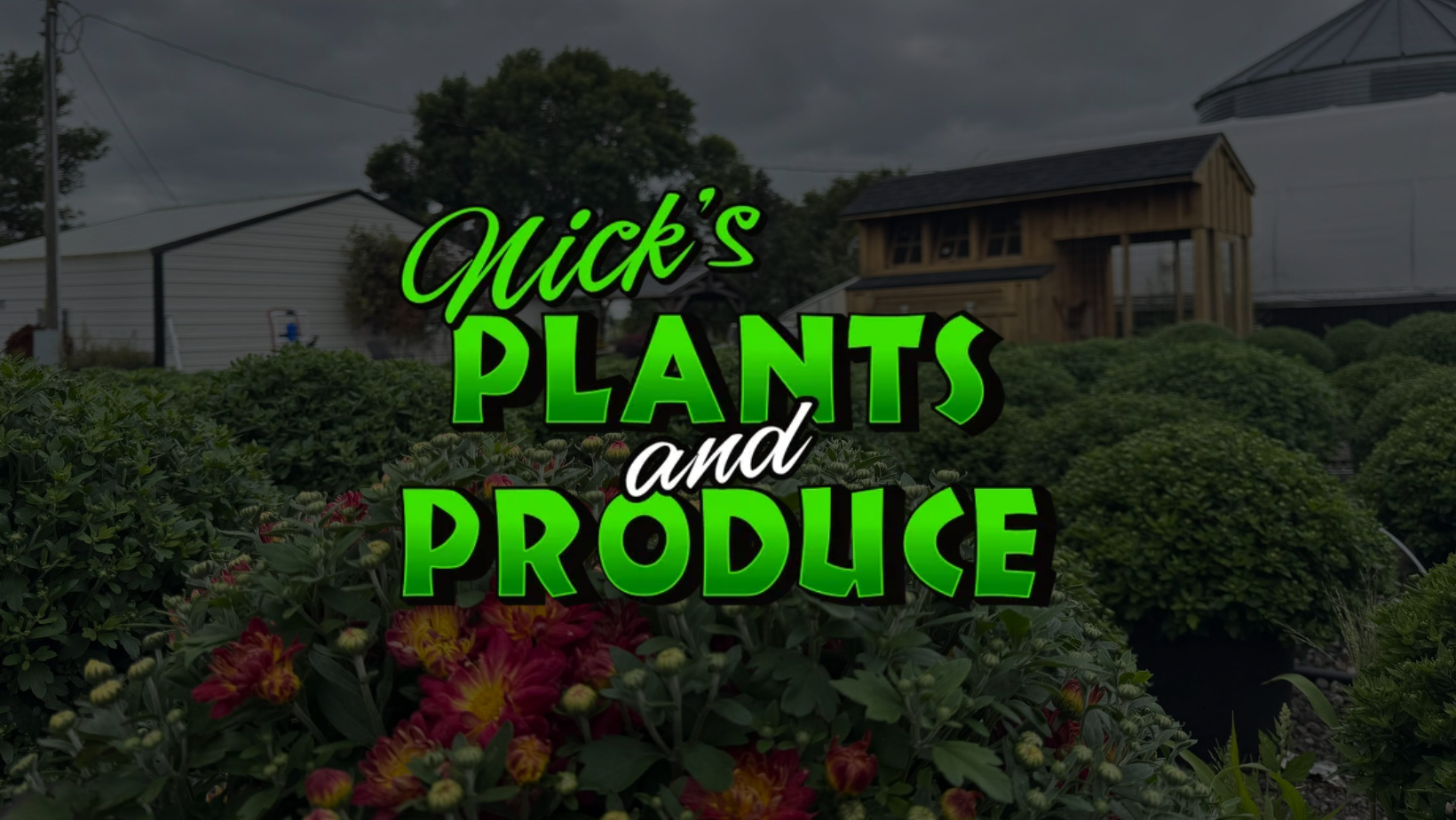 About | Nick's Plants and Produce