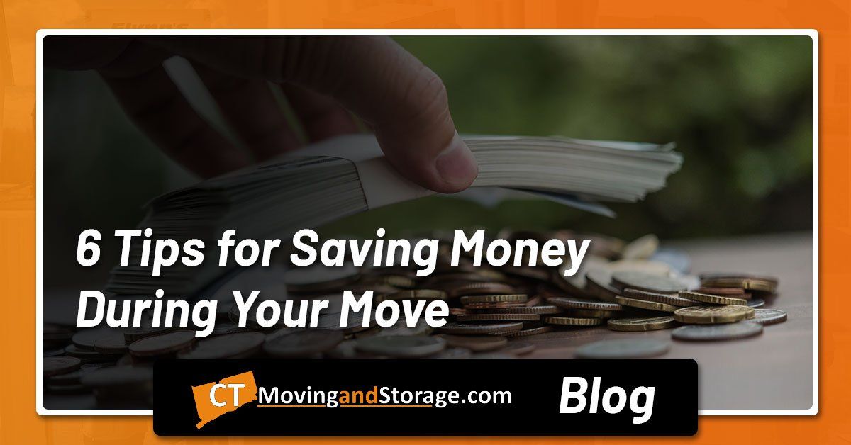 6 Tips for Saving Money During Your Move | CT Moving and Storage