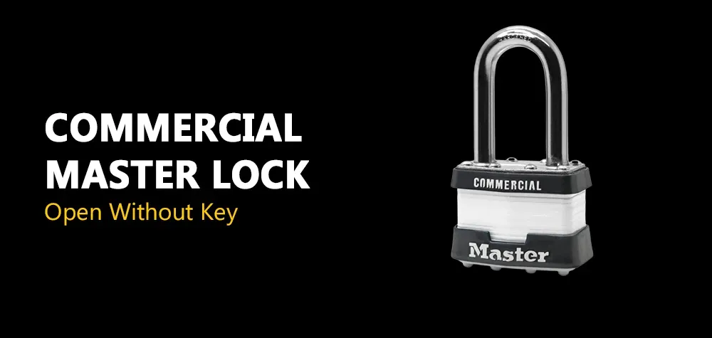 How to Open a Commercial Master Lock Without a Key: An In-Depth Guide