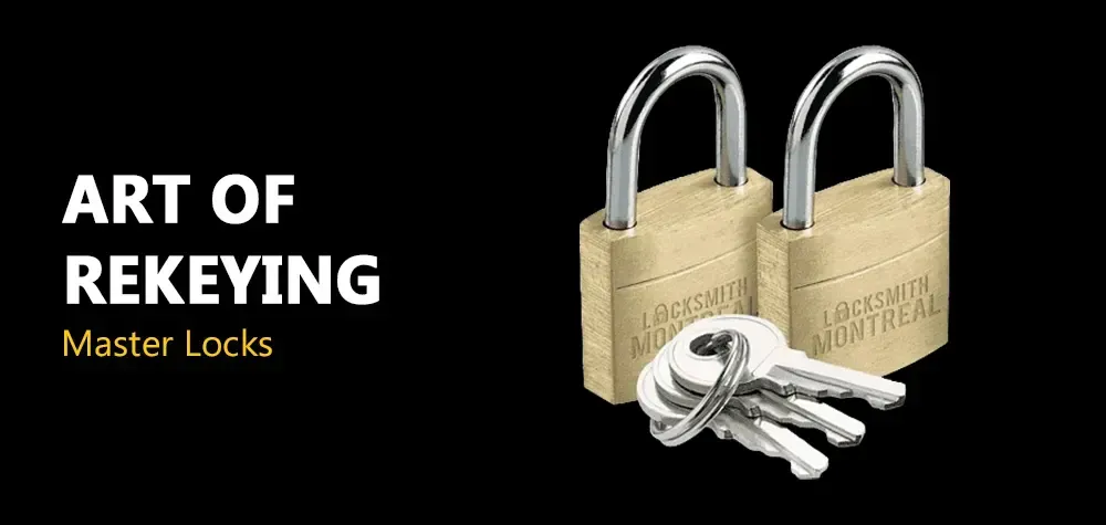 The Art of Rekeying Master Locks
