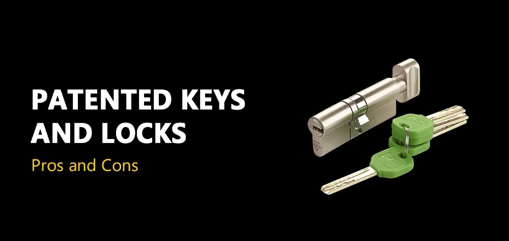 Pros and Cons of Patented Keys and Locks: A Comprehensive Guide