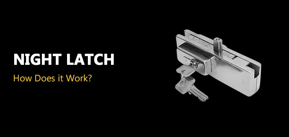 How Does a Night Latch Work? An In-Depth Guide