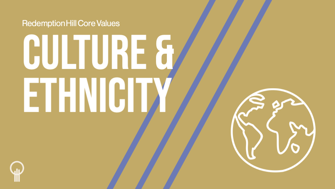 Core Value: Culture and Ethnicity