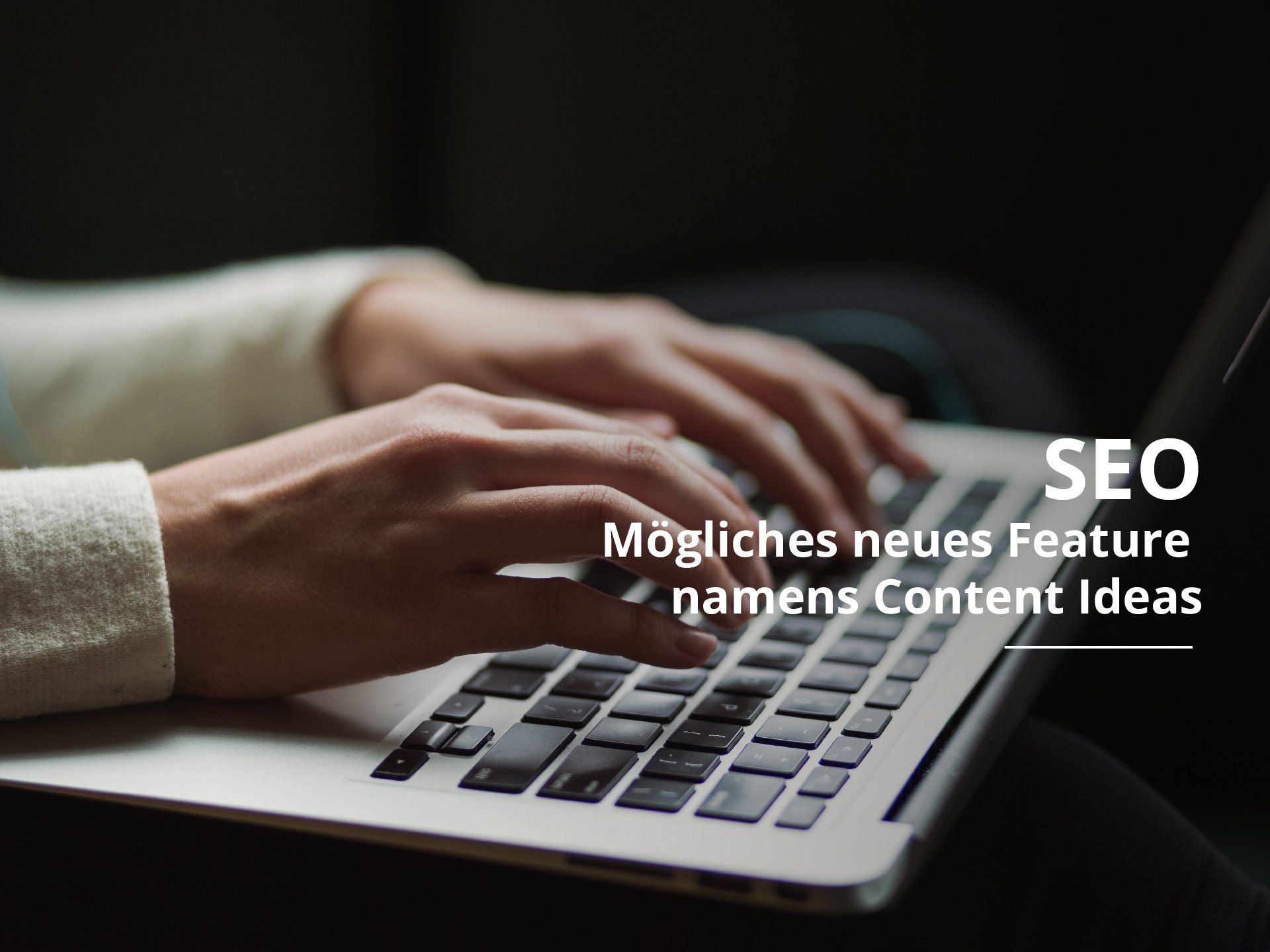 Mögliches neues Feature namens Content Ideas | netpulse AG