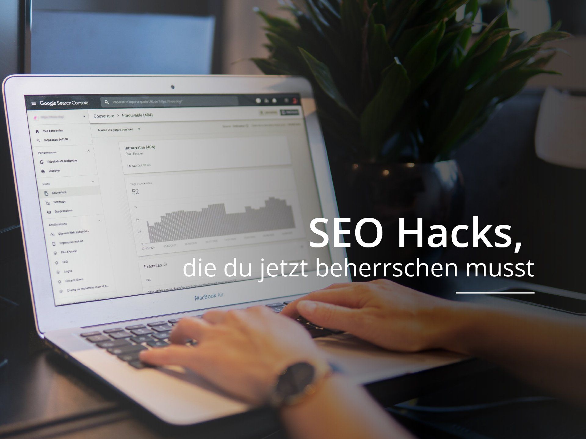 SEO Hacks, die du jetzt beherrschen musst