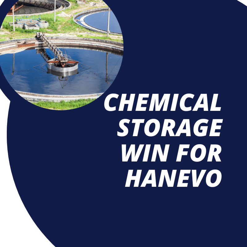 Chemical Storage Win for HANEVO