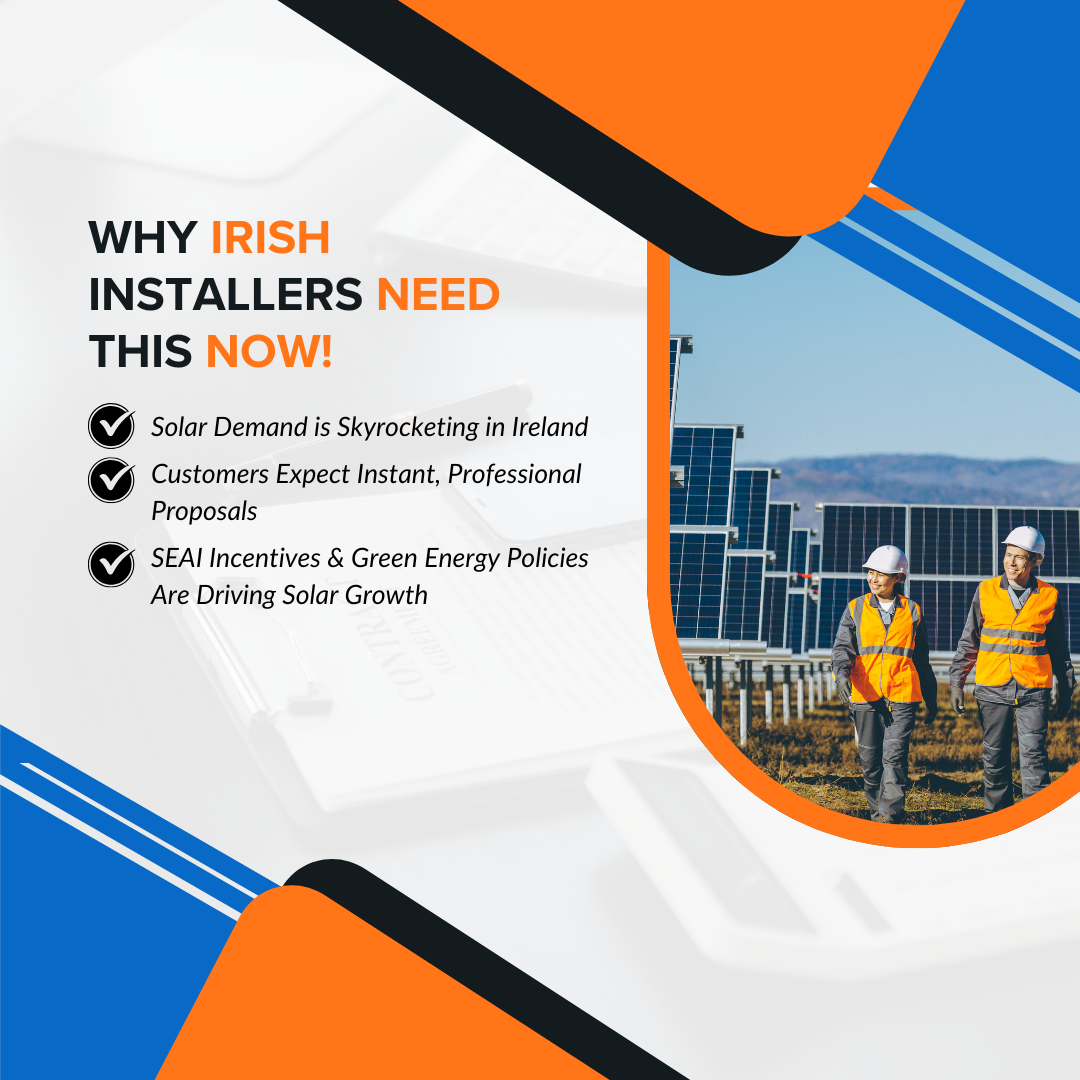 Solar Proposal Software: A Must-Have for Installers in Ireland