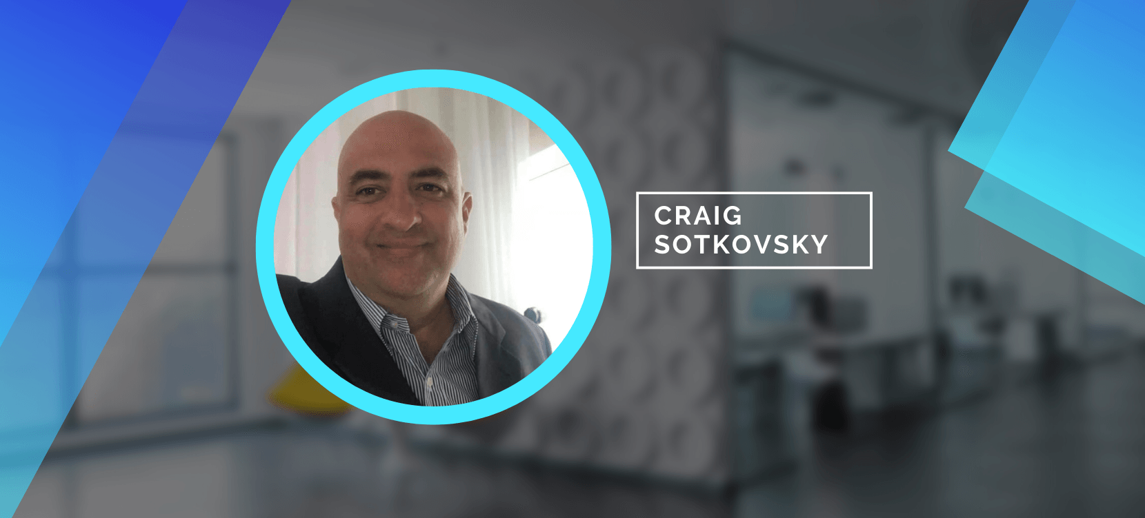 How Craig Sotkovsky Studied Human Behavior to Help Others Find Their a ...