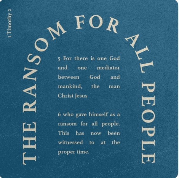 Jesus Christ, The Ransom For All People