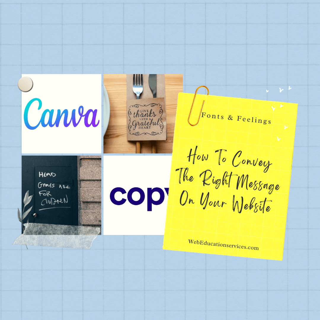 Fonts & Feelings | How To Convey The Right Message On Your Website