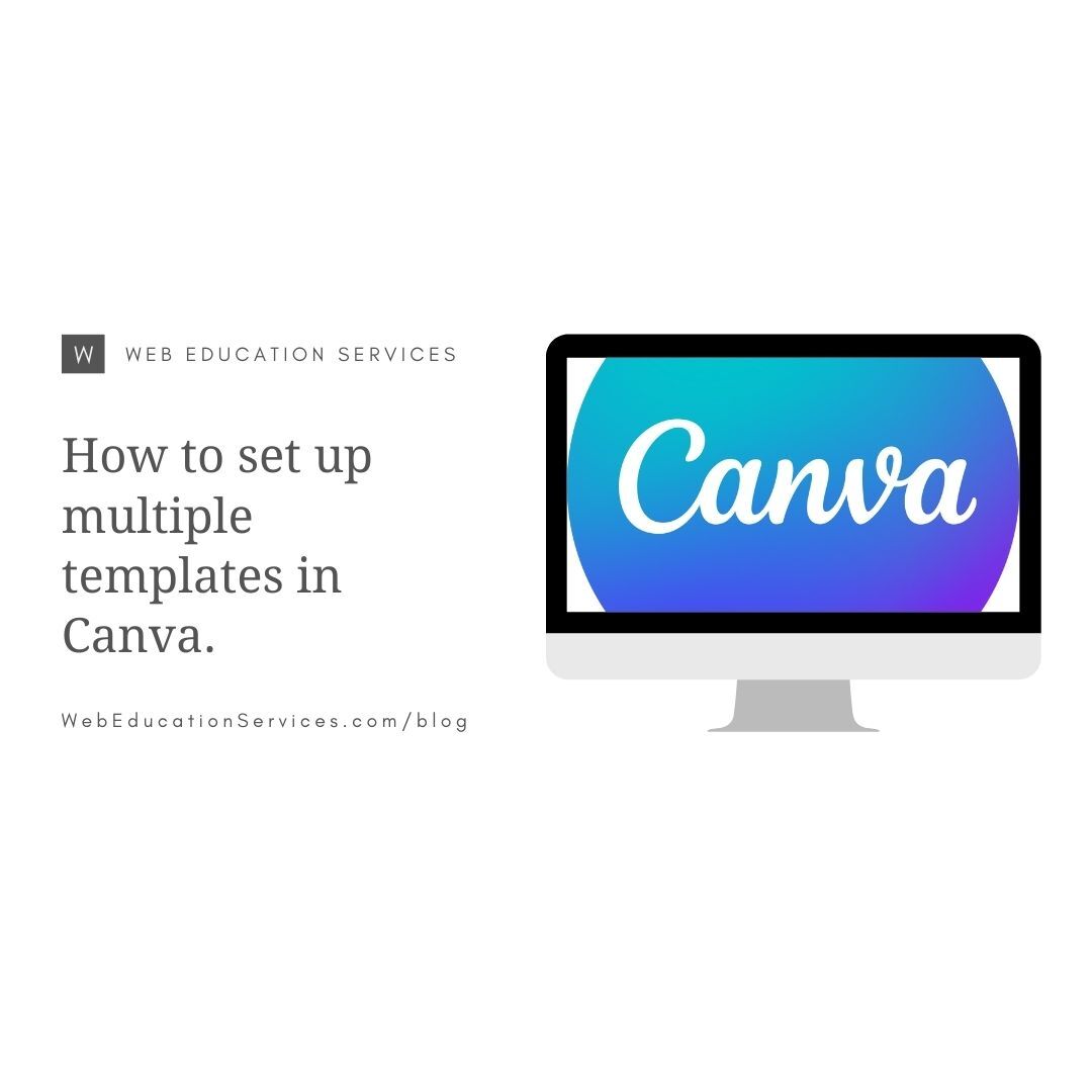 How To Set Up Multiple Templates In Canva 